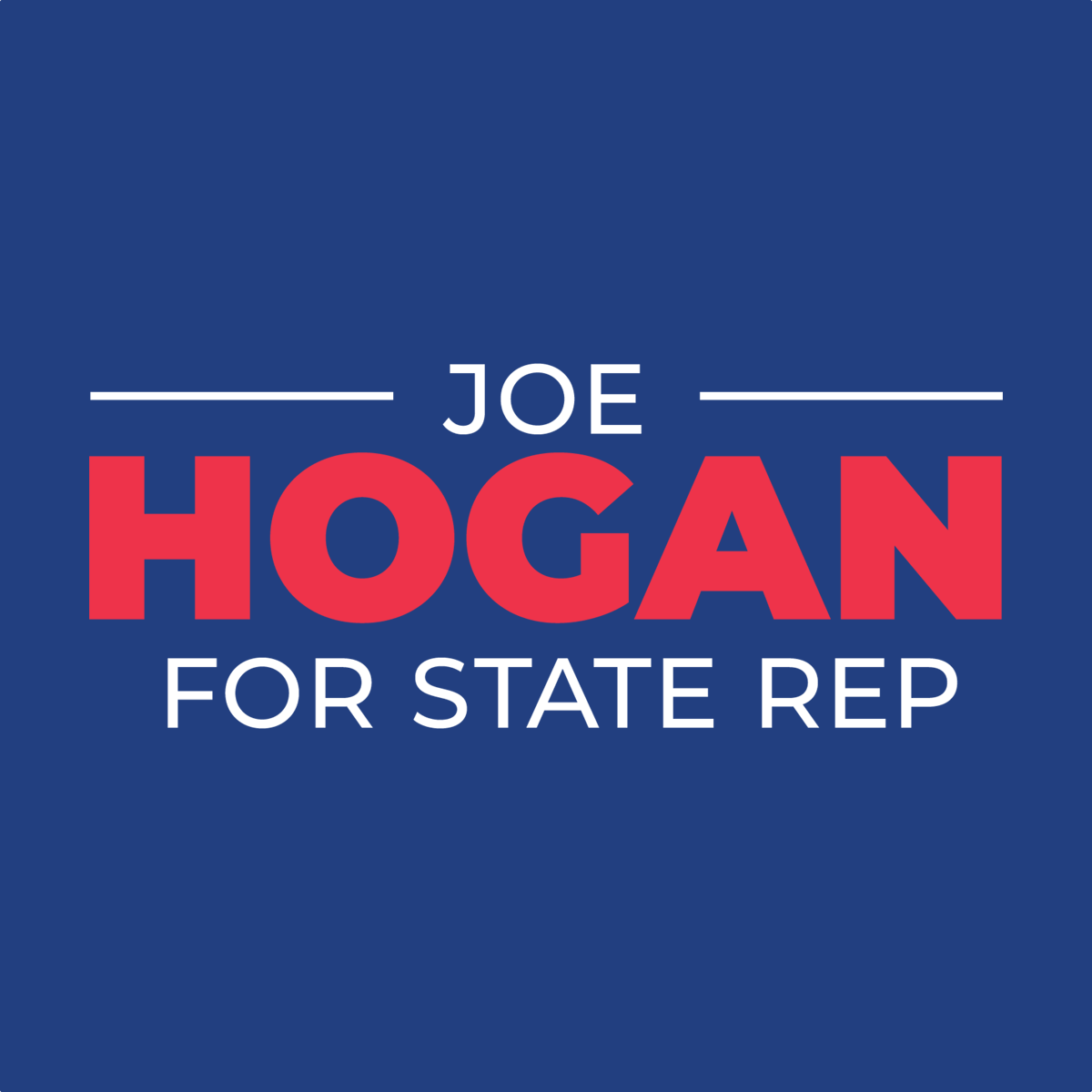 Joe Hogan for State Representative